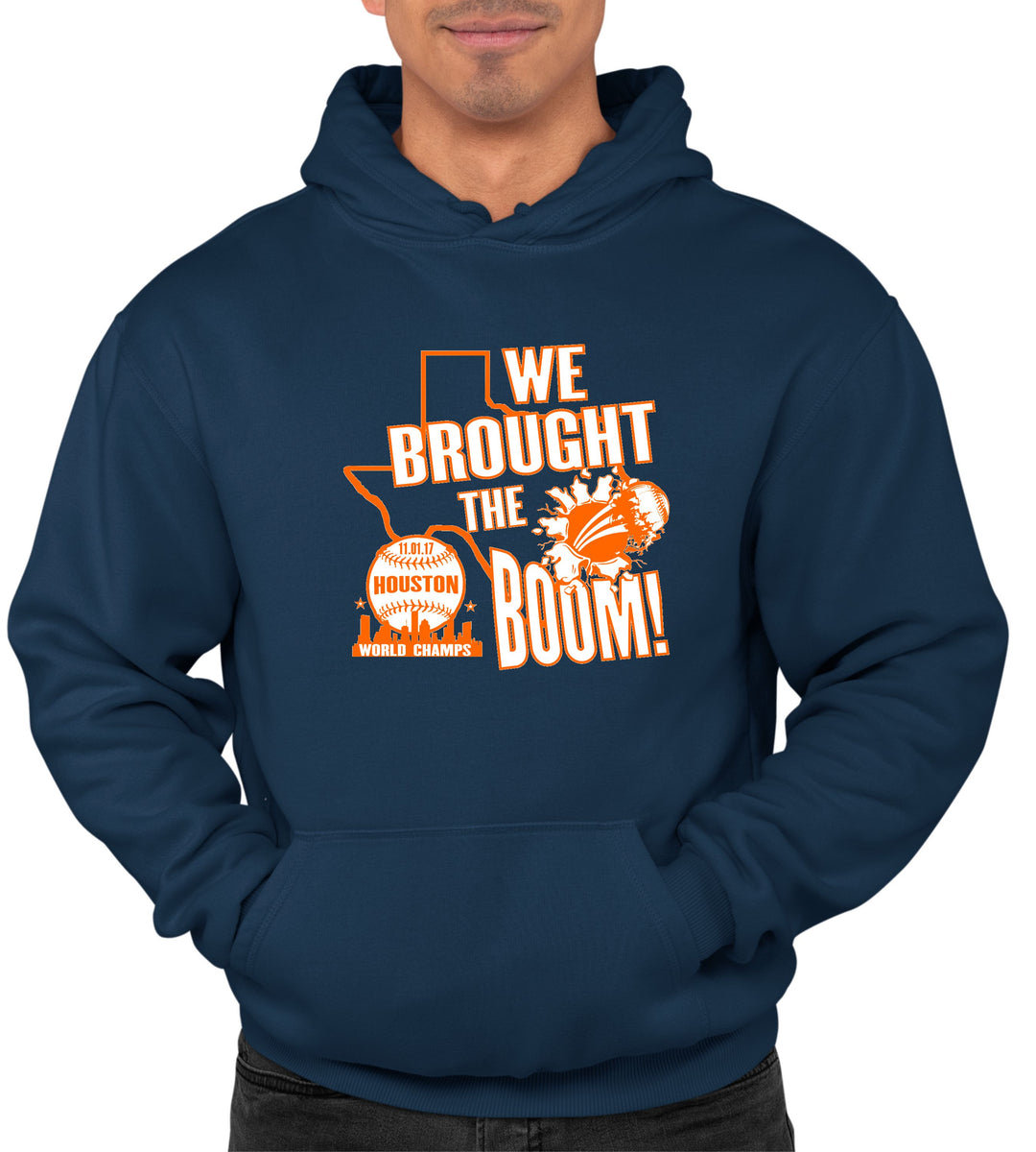 We Brought The Boom Houston World Champs Hoodie – Thealmighteecom