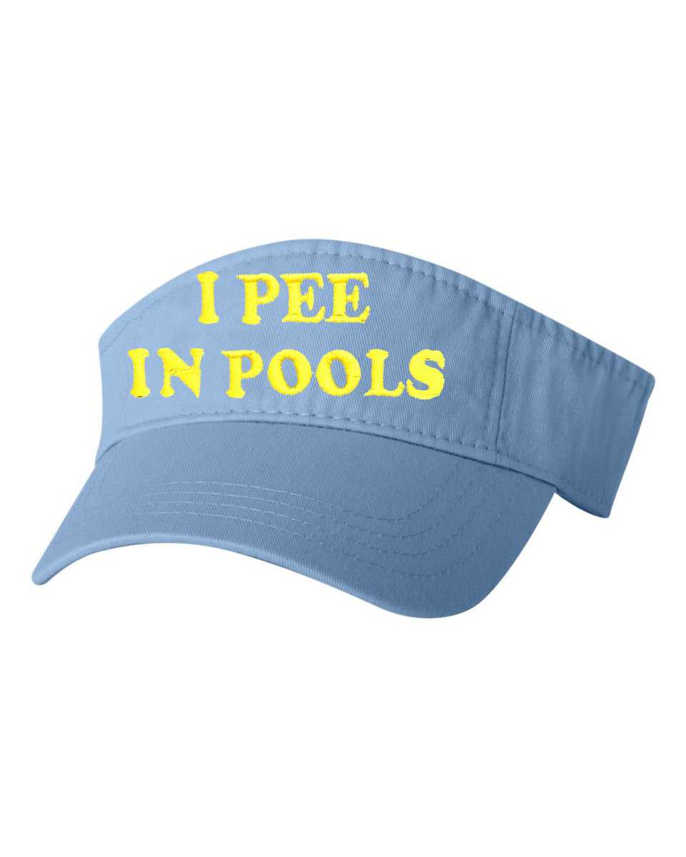 I Pee In Pools Visor-Hat – Thealmighteecom